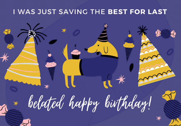 120 Best Belated Birthday Messages and Sayings with Images ...