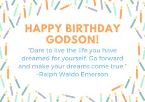 101 Best Happy Birthday Godson Messages and Quotes | FutureofWorking.com