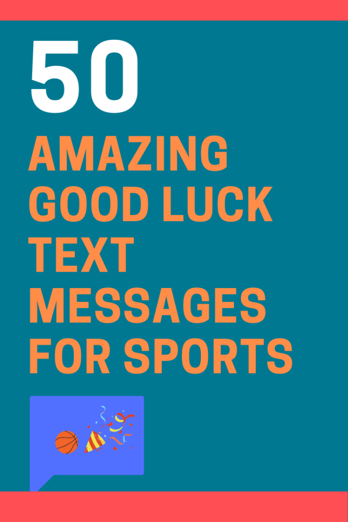 50 Best Good Luck Text Messages for Sports | FutureofWorking.com