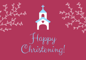 50 Best Christening Card Messages for Baby Dedication | FutureofWorking.com