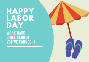 125 Happy Labor Day Messages and Quotes | FutureofWorking.com
